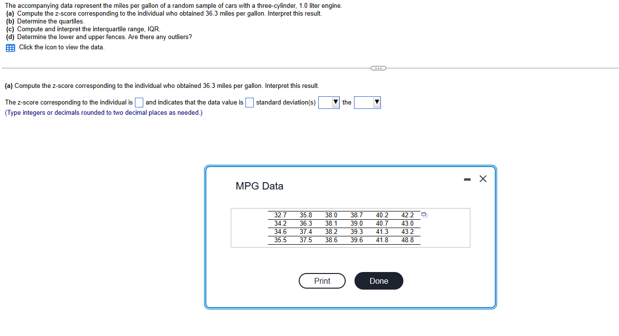 Solved The accompanying data represent the miles per gallon | Chegg.com