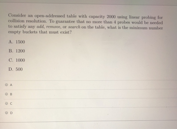 Solved DQuestion 16 Assume you have an open-addressed hash | Chegg.com