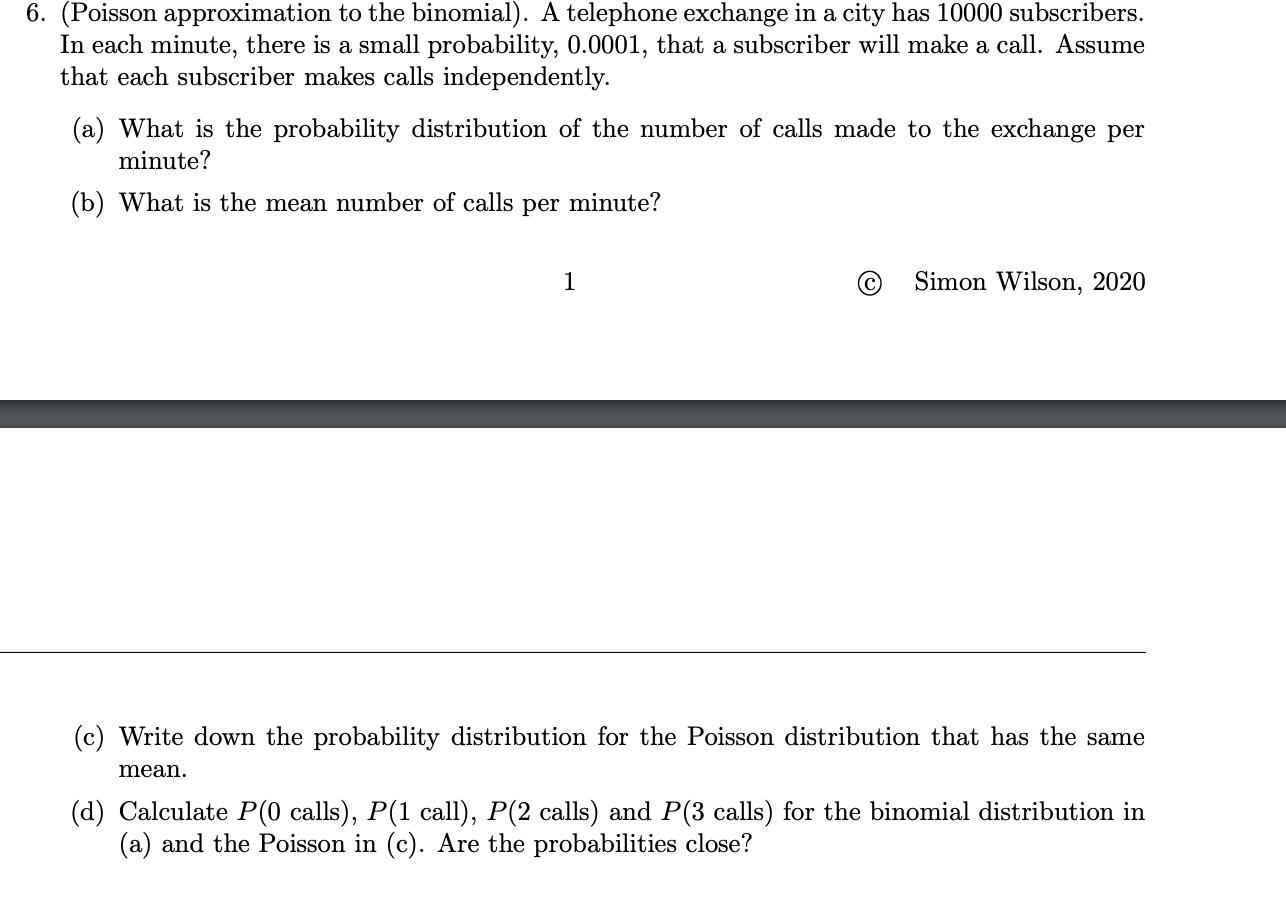 Solved 6. (Poisson approximation to the binomial). A | Chegg.com