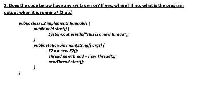 Solved 2. Does the code below have any syntax error? If yes, | Chegg.com