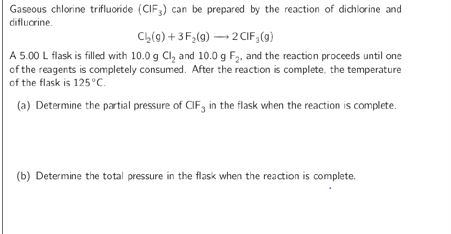 Solved Gaseous chlorine trifluoride (CIF3) can be prepared | Chegg.com
