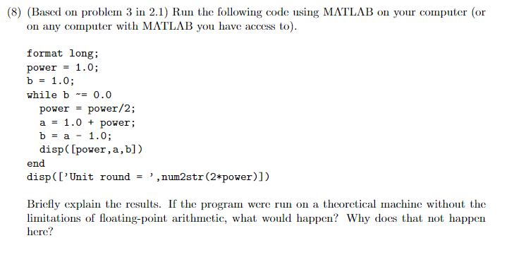 Solved 8) (Based on problem 3 in 2.1) Run the following code | Chegg.com
