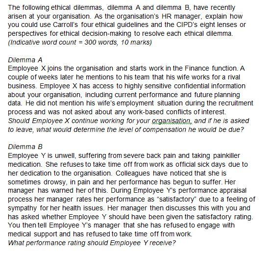 Solved The following ethical dilemmas, dilemma A and dilemma | Chegg.com