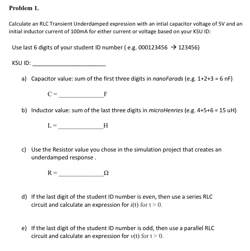 Solved Problem 1 Calculate an RLC Transient Underdamped | Chegg.com