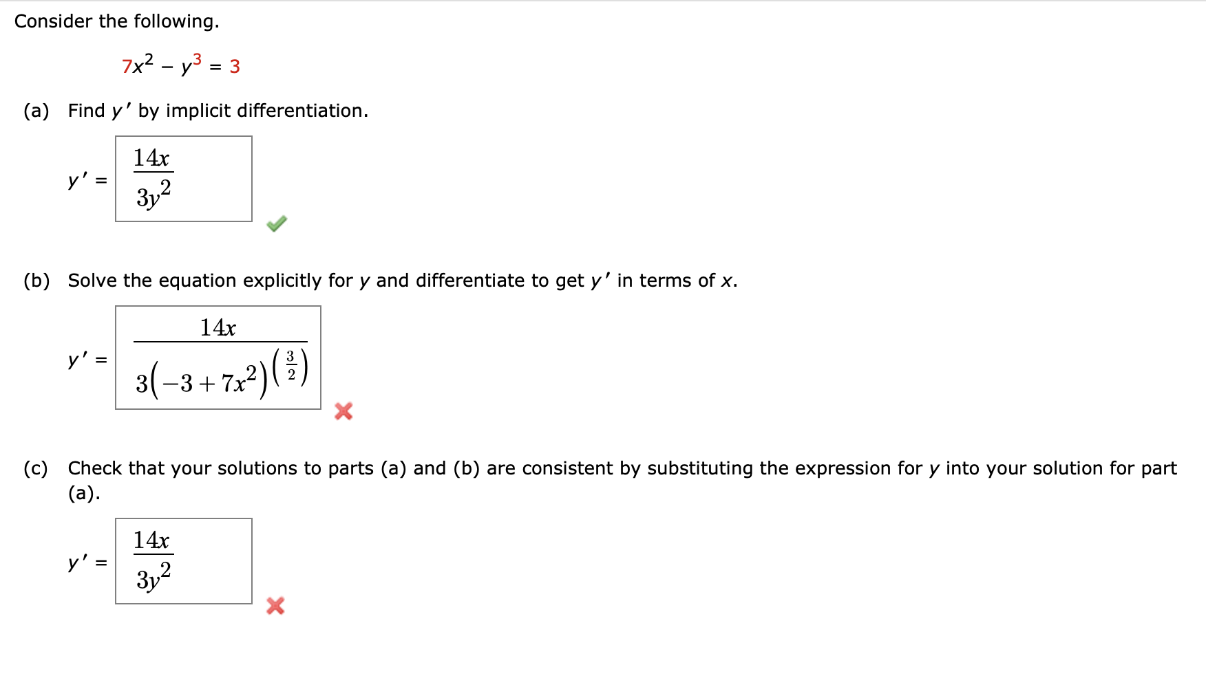 Solved Consider the following. 7x2−y3=3 (a) Find y′ by | Chegg.com
