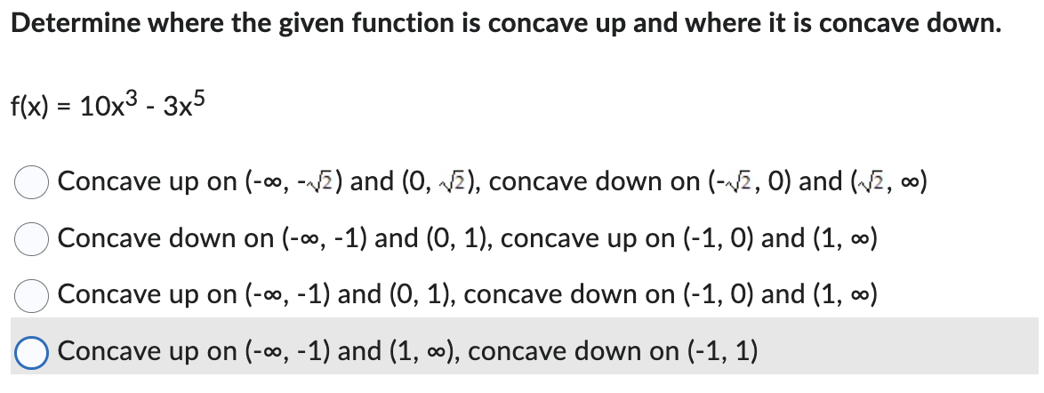 Solved Determine where the given function is concave up and | Chegg.com