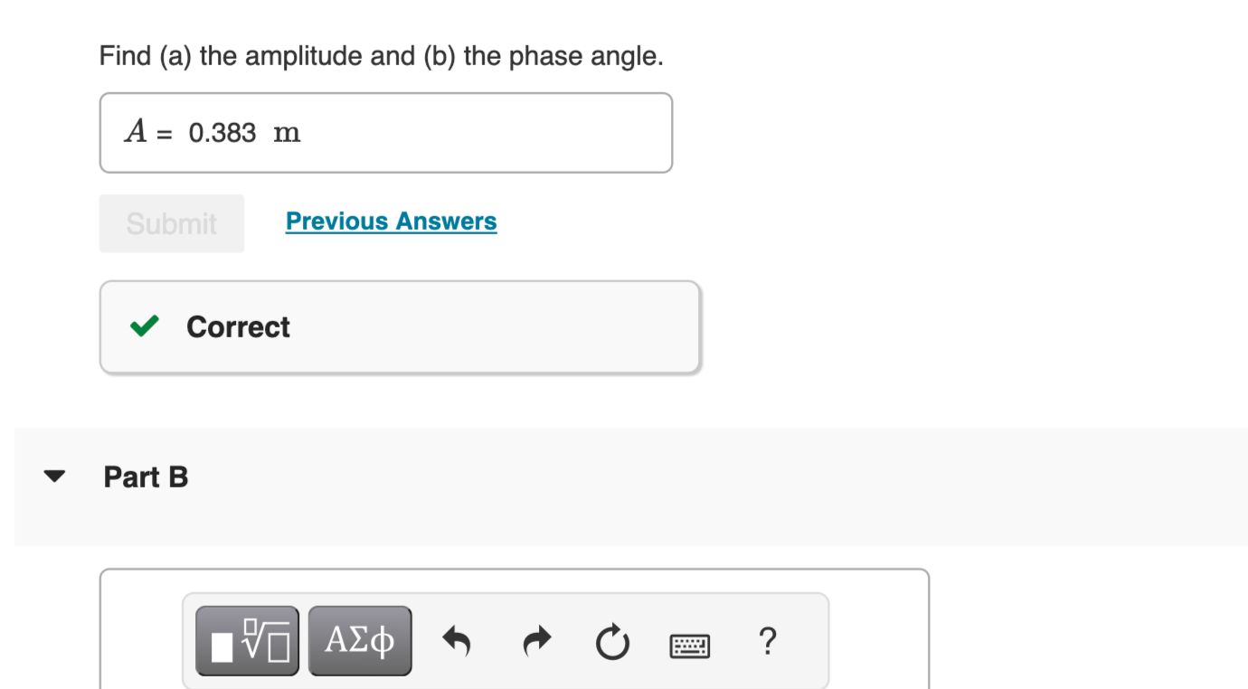 [Solved]: Find (a) the amplitude and (b) the phase angle.