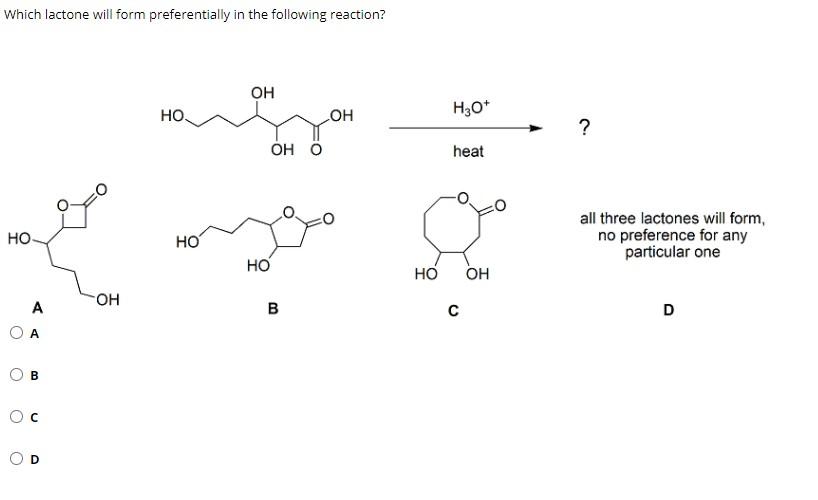 Solved Which lactone will form preferentially in the | Chegg.com