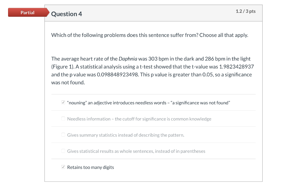 Solved Partial Question 4 1.2/3 pts Which of the following | Chegg.com