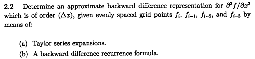 Solved 2.2 Determine an approximate backward difference | Chegg.com
