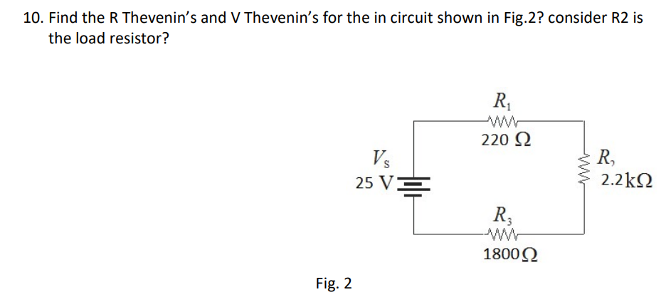 Solved 10. Find the R Thevenin's and V Thevenin's for the in | Chegg.com