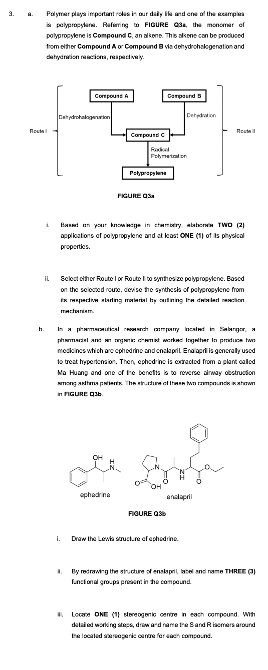 Solved 3. Polymer plays important roles in our daily life | Chegg.com