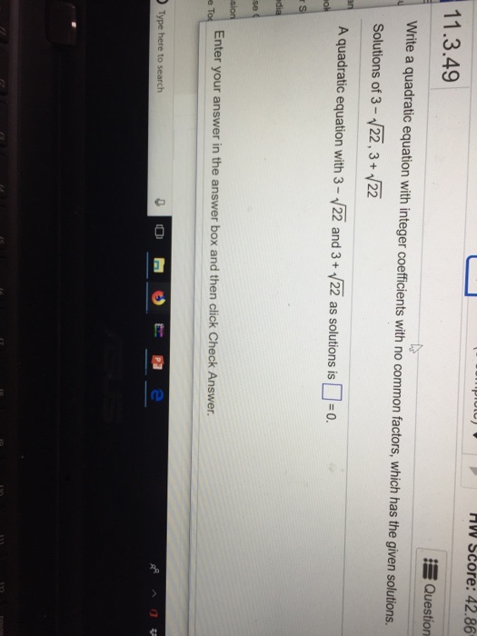 Solved Write a quadratic equation with integer coefficients | Chegg.com