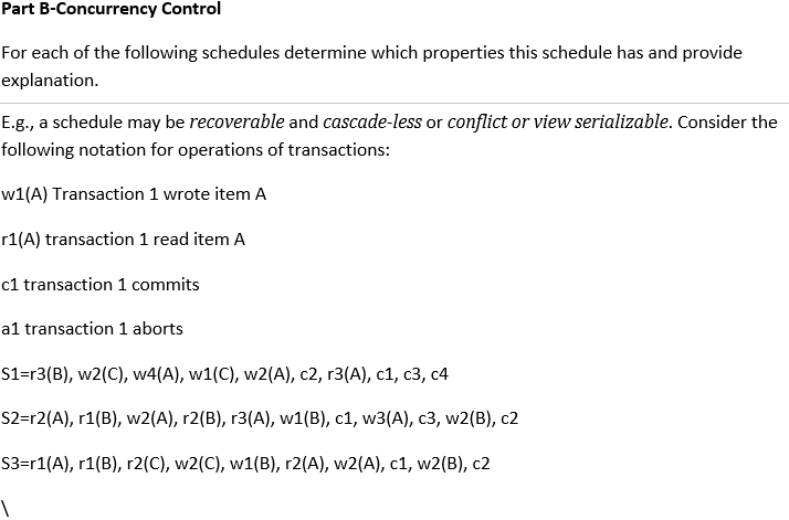Solved Part B-Concurrency Control For each of the following | Chegg.com