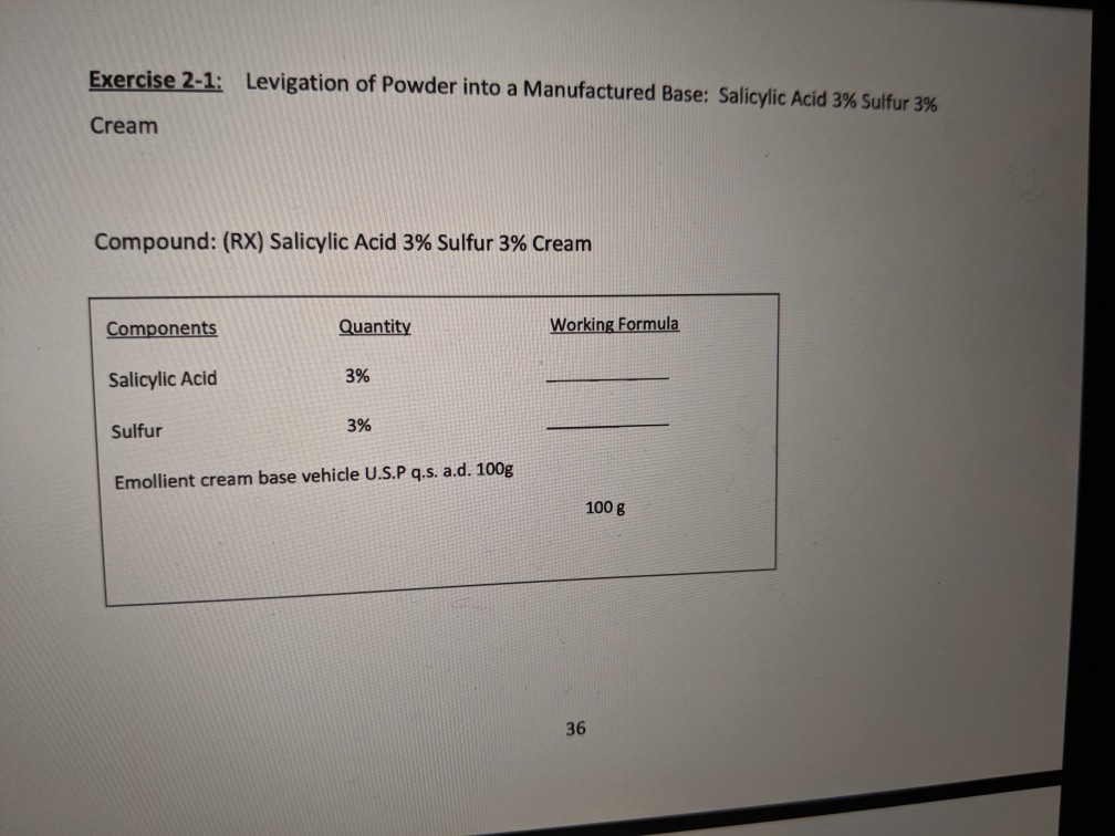 Solved Exercise 2-1: Levigation of Powder into a | Chegg.com