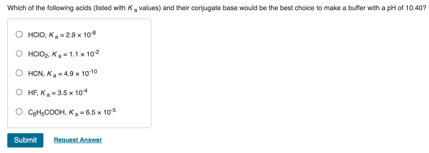 Solved Which of the following acids (listed with Ka values) | Chegg.com