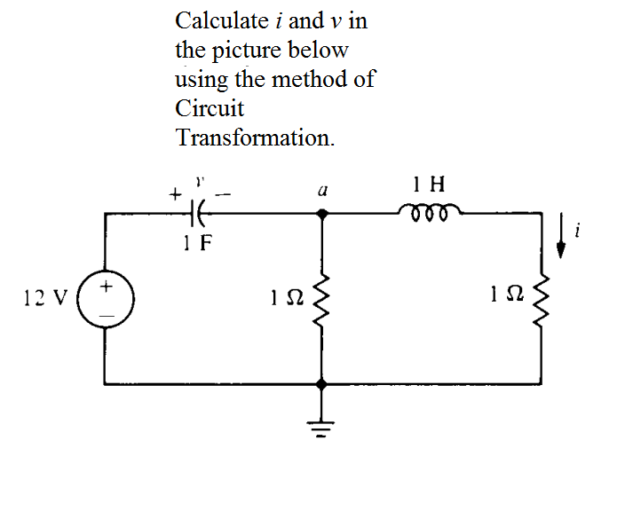 Solved Calculate i and v in the picture below using the | Chegg.com