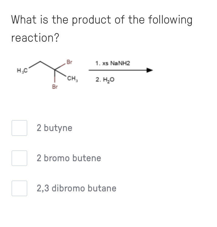 Solved What is the product of the following reaction? 2 | Chegg.com