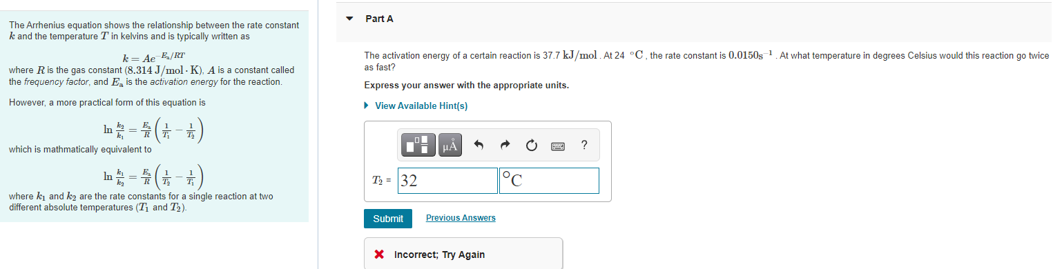 Solved Part A The Arrhenius equation shows the relationship | Chegg.com