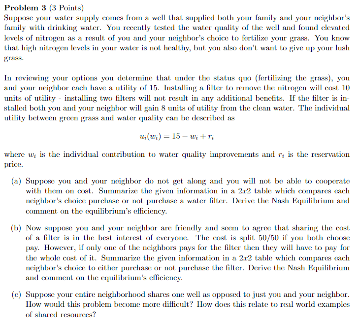 Problem 3 (3 Points) Suppose your water supply comes | Chegg.com