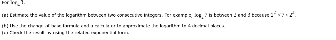 Solved (a) Estimate the value of the logarithm between two | Chegg.com