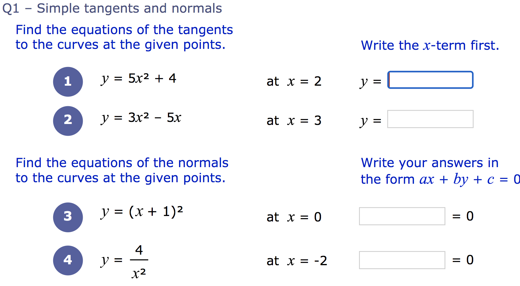 Solved Q1 - Simple tangents and normals Find the equations | Chegg.com