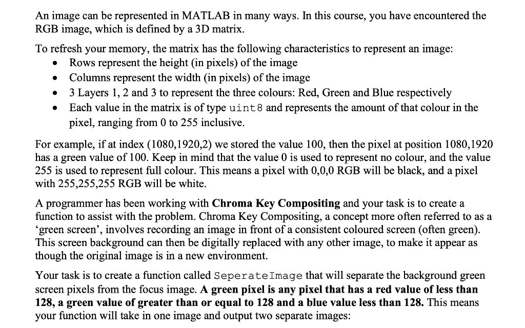 . An image can be represented in MATLAB in many ways. | Chegg.com