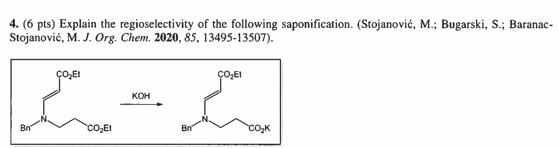Solved 4. (6 pts) Explain the regioselectivity of the | Chegg.com