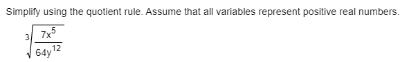 Solved Simplify using the quotient rule. Assume that all | Chegg.com