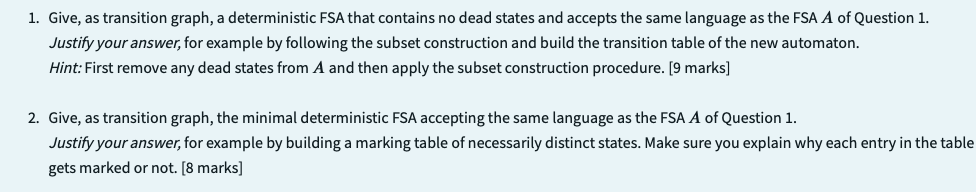 Solved 1. Give, as transition graph, a deterministic FSA | Chegg.com