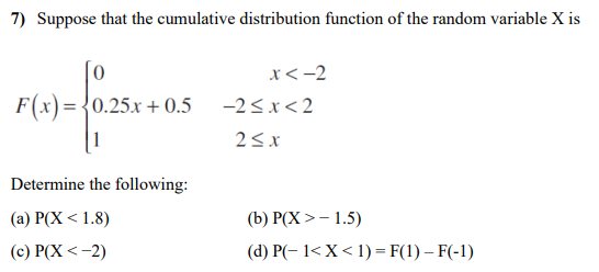 Solved 7) Suppose that the cumulative distribution function | Chegg.com