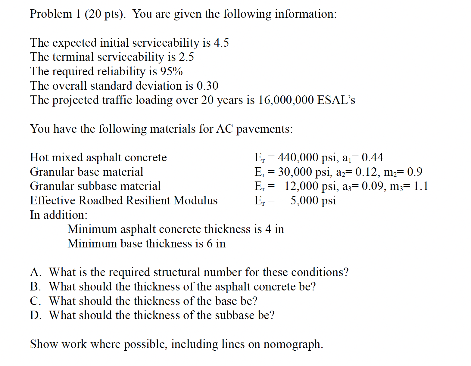 Solved The expected initial serviceability is 4.5 | Chegg.com
