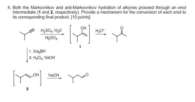 Solved 4. Both the Markovnikov and anti-Markovnikov | Chegg.com