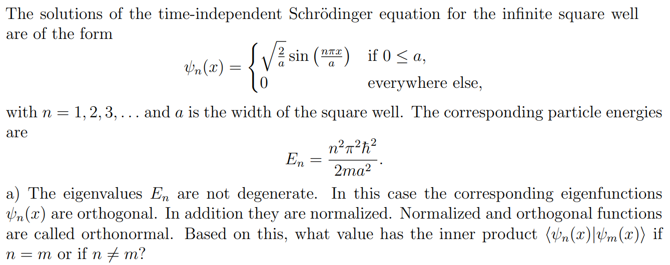 Solved The solutions of the time-independent Schrödinger | Chegg.com