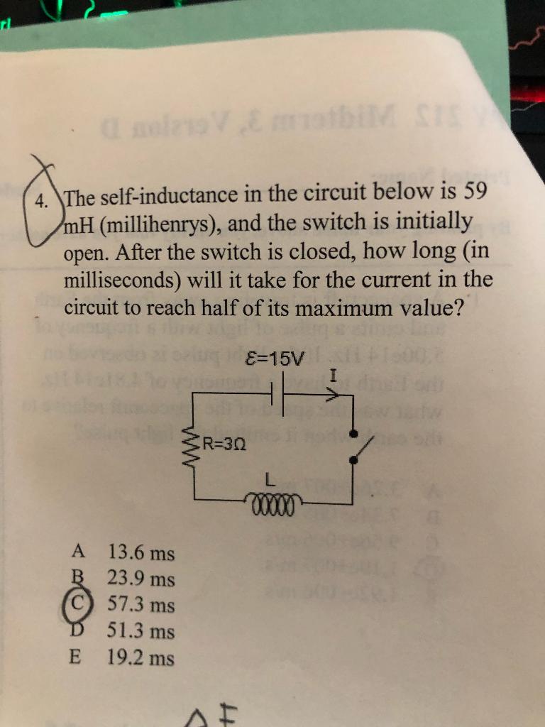 Solved 4. The self-inductance in the circuit below is 59 mH | Chegg.com
