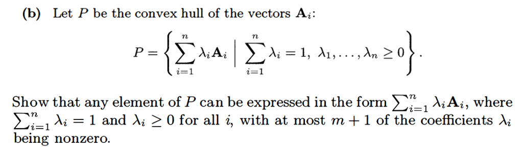 Solved (b) Let P be the convex hull of the vectors A: show | Chegg.com