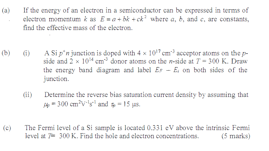 Solved (a) (b) (c) If the energy of an electron in a | Chegg.com