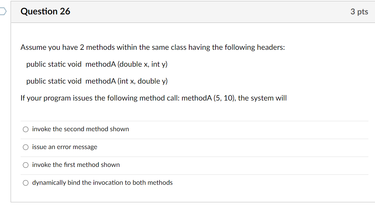 Solved Question 26 3 pts Assume you have 2 methods within | Chegg.com