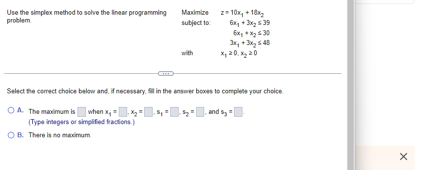 Solved Use the simplex method to solve the linear | Chegg.com