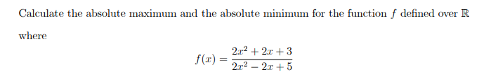 Solved Calculate the absolute maximum and the absolute | Chegg.com
