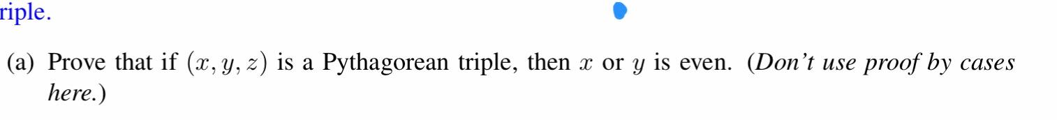 Solved riple. (a) Prove that if (x, y, z) is a Pythagorean | Chegg.com