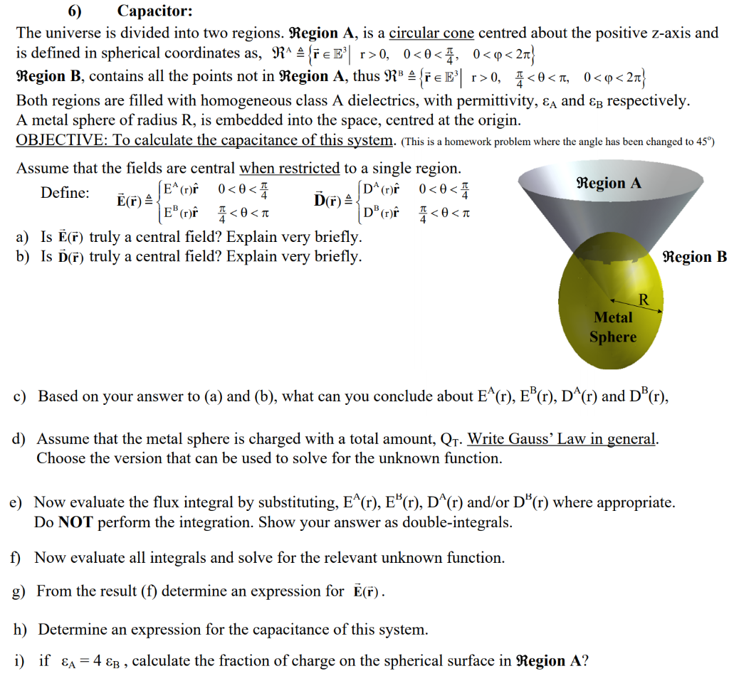 Solved a 6) Capacitor: The universe is divided into two | Chegg.com