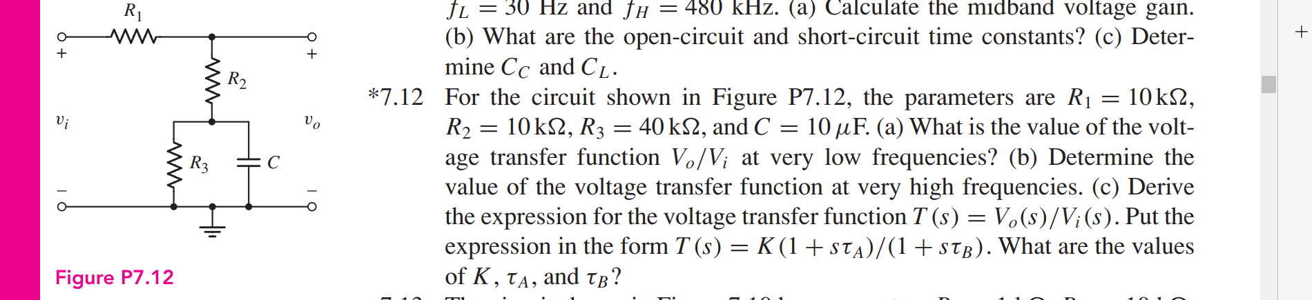 Solved fL=30 Hz and fH=480kHz. (a) Calculate the midband | Chegg.com