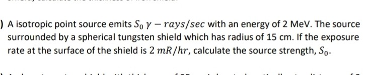 Solved ) A isotropic point source emits So γ-rays/sec with | Chegg.com