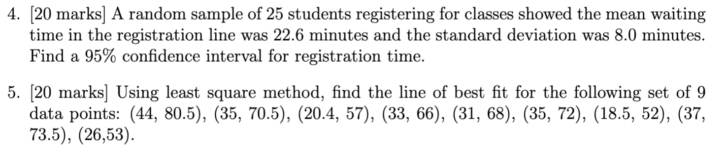 Solved 4. [20 marks] A random sample of 25 students | Chegg.com