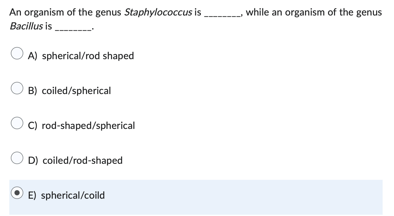 Solved An organism of the genus Staphylococcus iswhile an | Chegg.com