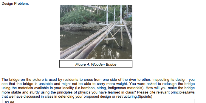 Solved Design Problem. Figure 4. Wooden Bridge The bridge on | Chegg.com