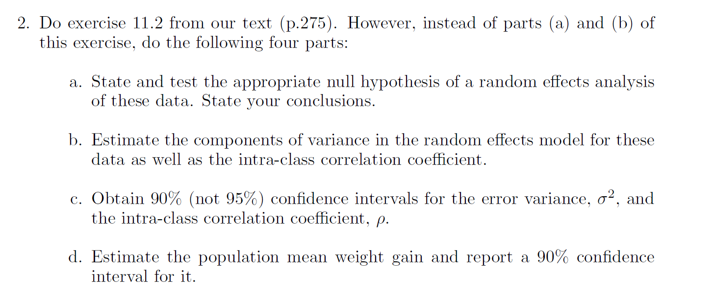 Solved 2. Do exercise 11.2 from our text (p.275). However, | Chegg.com