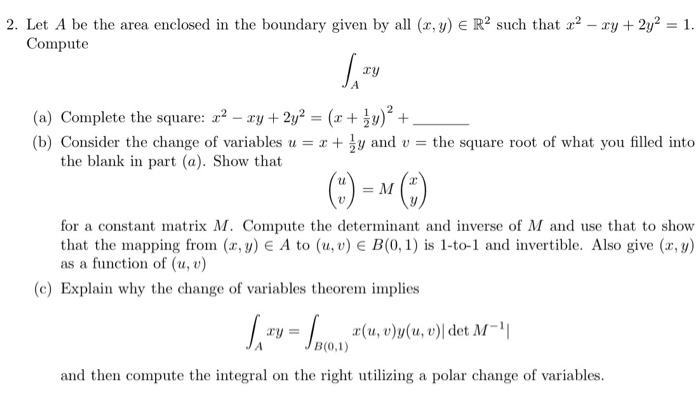 Solved 2. Let A be the area enclosed in the boundary given | Chegg.com