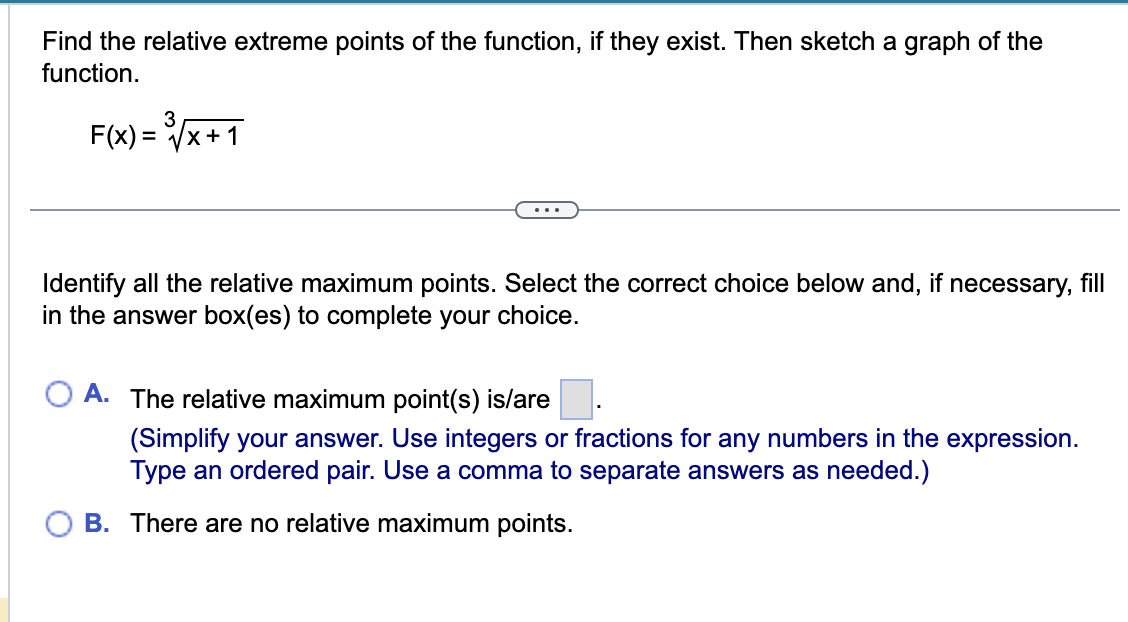 Solved Find the relative extreme points of the function, if | Chegg.com